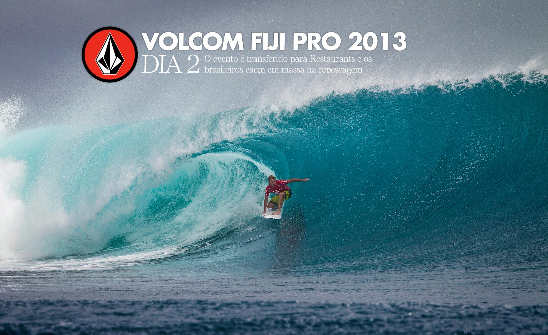 Volcom Fiji Pro 2013: Dia 2 - LaybackLayback
